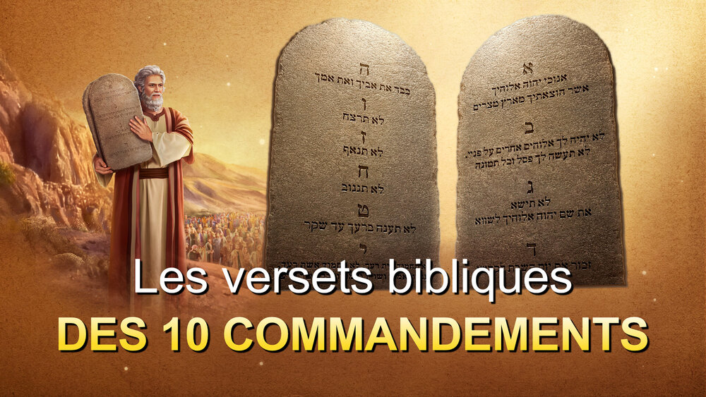 Les versets bibliques des 10 commandements - Normes de la vie ...